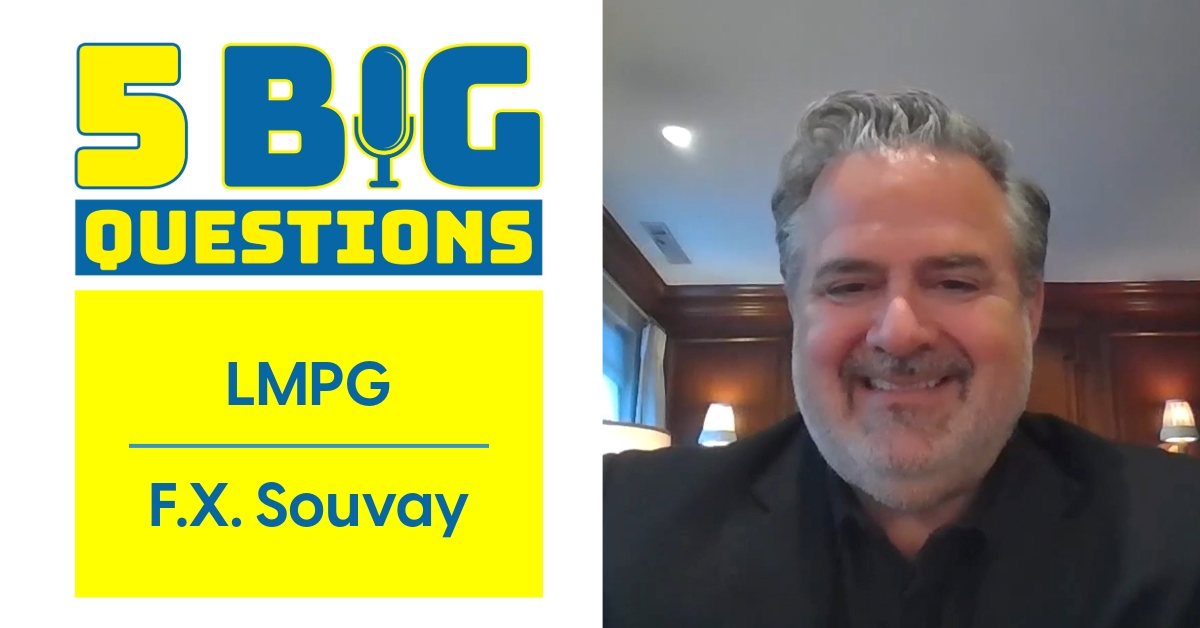 5 Big Questions: F.X. Souvay of LMPG