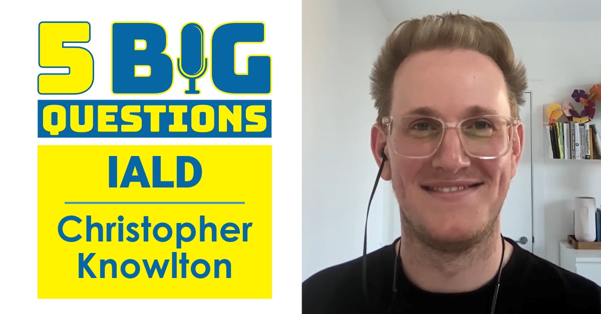 5 Big Questions: IALD | Christopher Knowlton
