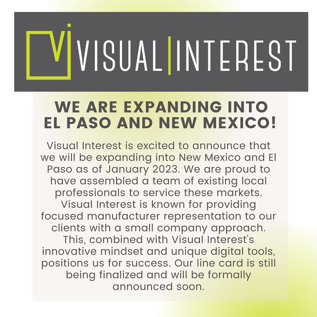 Visual Interest is Expanding Into El Paso and New Mexico