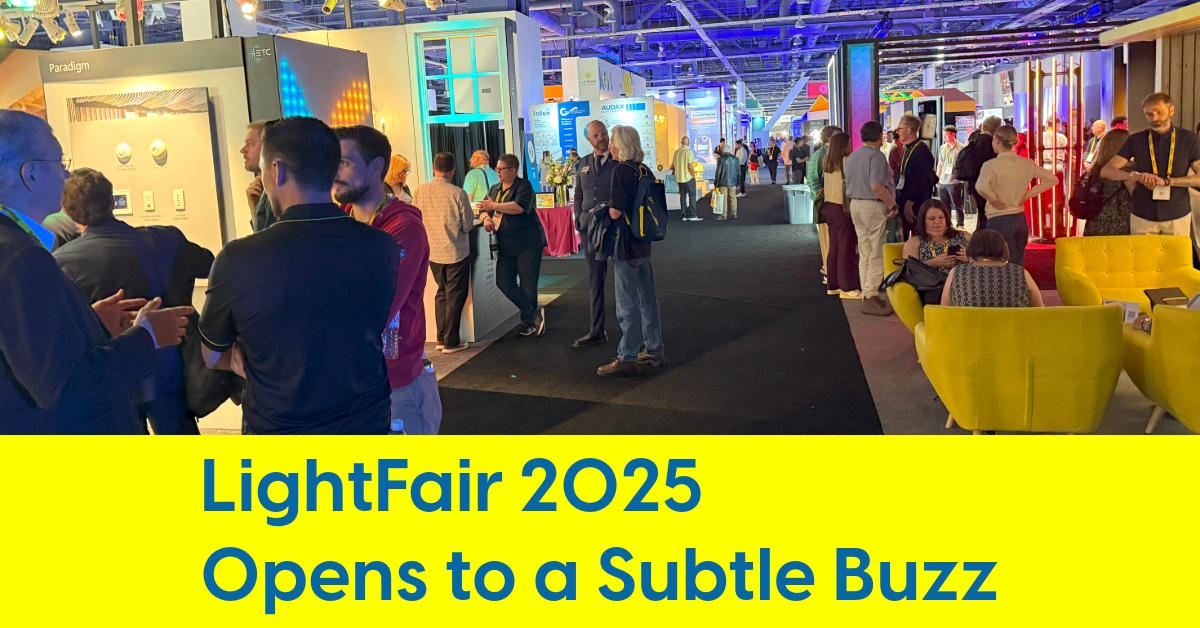 LightFair 2025 Opens to a Subtle Buzz